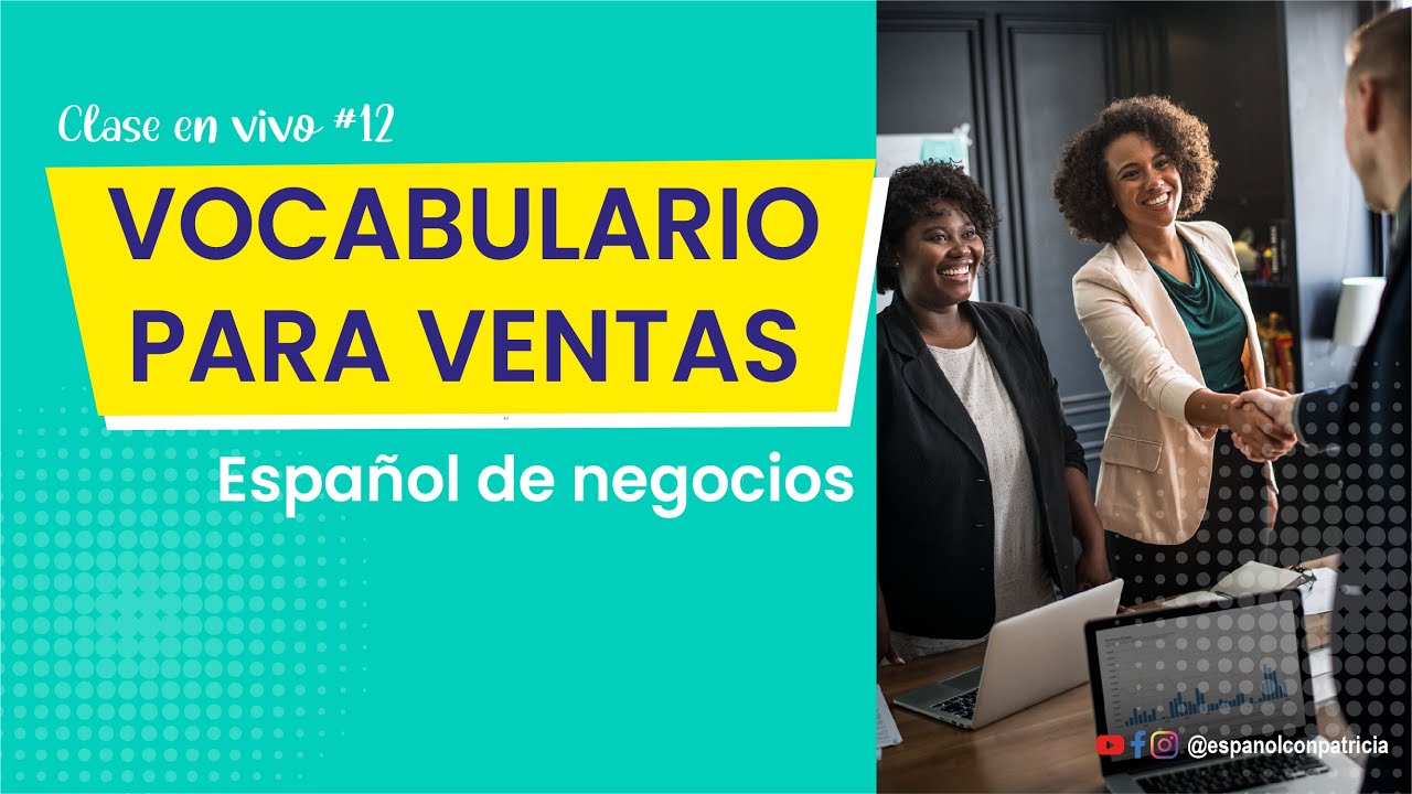 Español para VENTAS | Vocabulario #españolparanegocios ️ - YouTube