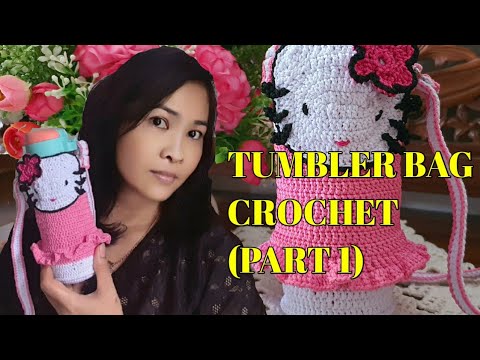 Tutorial Tas Botol Minum (bag. 1)|| Tumbler Bag Crochet - YouTube