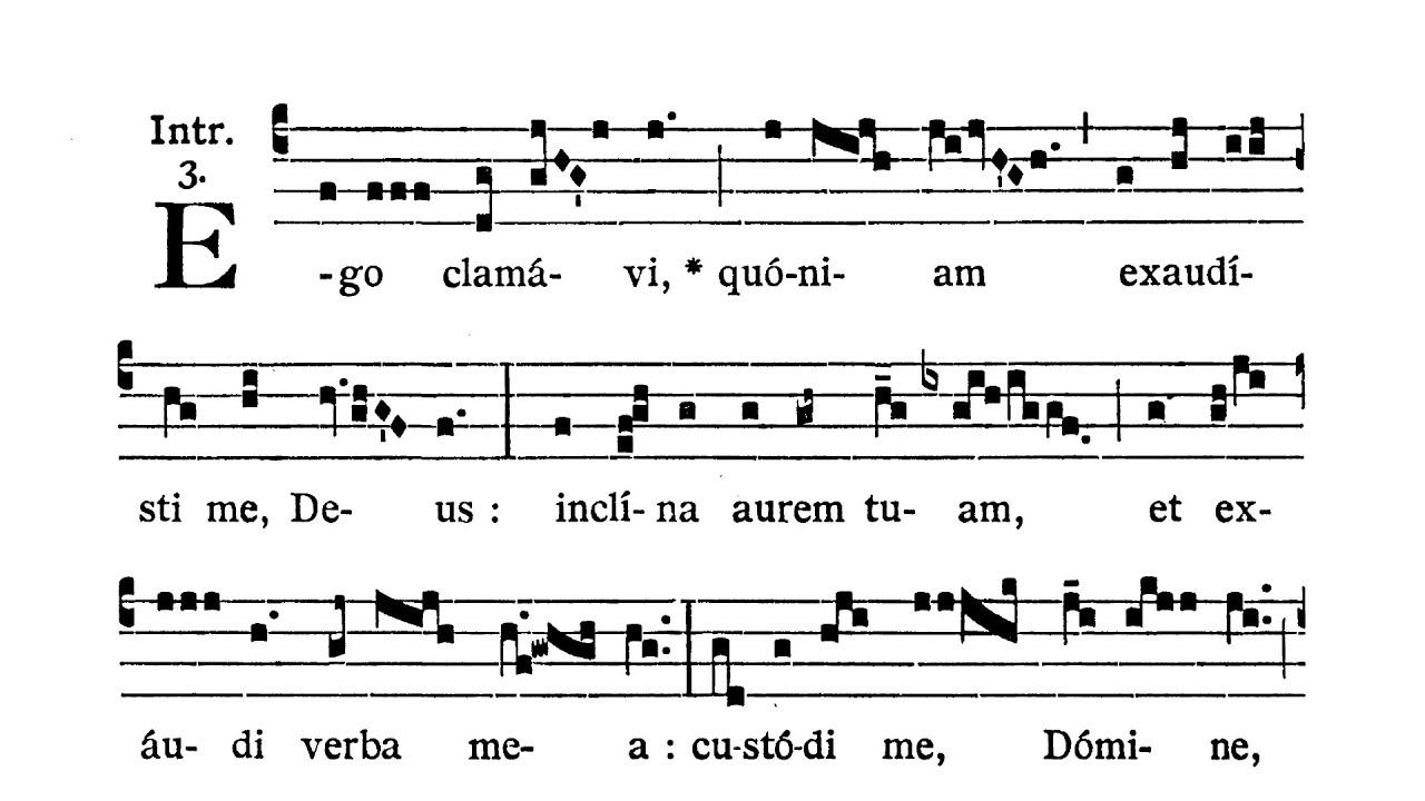 Feria III post Dominicam III Quadragesimae - Introitus (Ego clamavi ...