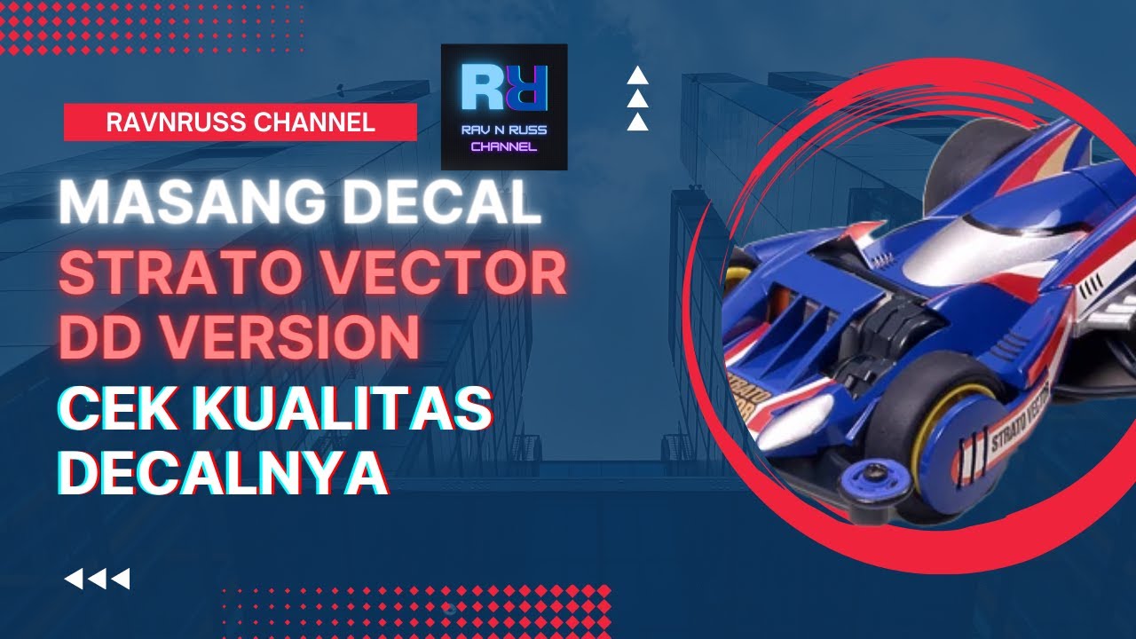 [ミニ四駆 ] DECALING STRATO VECTOR DD VC MODEL - YouTube