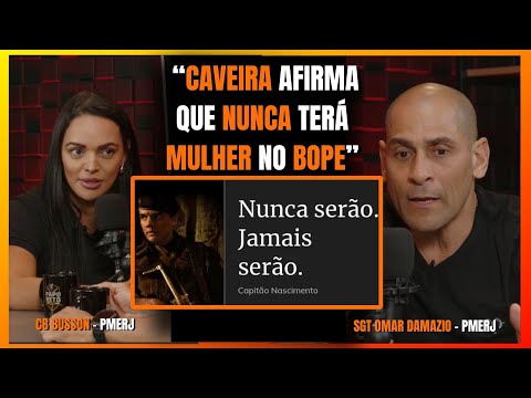 TEREMOS FEM CURSADA NO BOPE? I SGT OMAR DAMAZIO I PMERJ BOPE I PAPORETO PODCAST