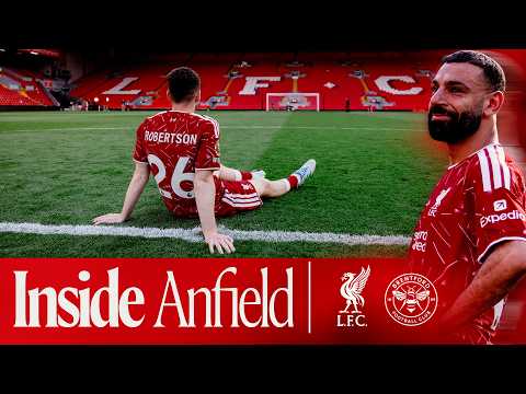 Inside Anfield: Salah & Robertson's emotional farewell | Liverpool 1-1 Brentford