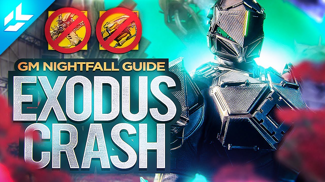 Destiny 2 | EXODUS CRASH GRANDMASTER NIGHTFALL GUIDE (NO RAID EXOTICS ...
