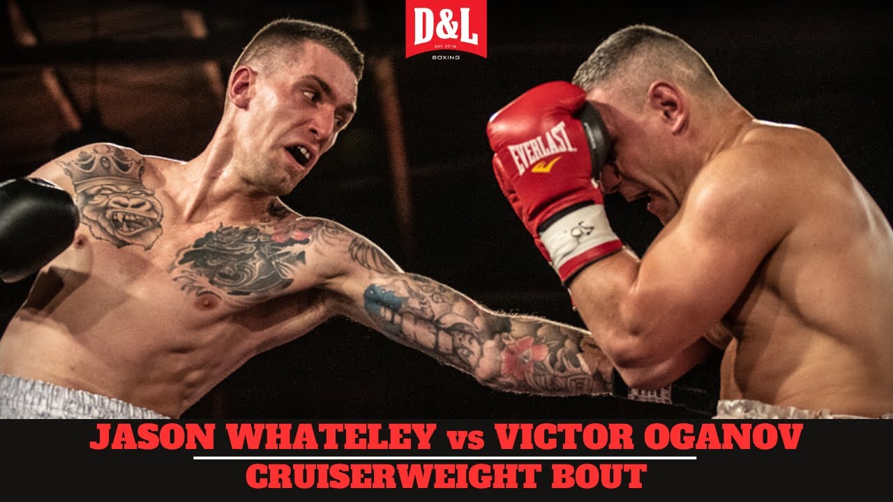 Jason Whateley vs. Victor Oganov | Cruiserweight Bout - YouTube