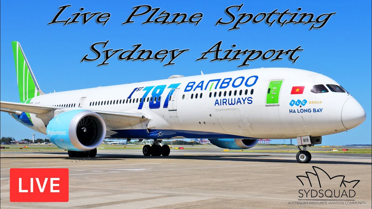 🔴 LIVE Sydney Airport Plane Spotting + ATC w/ Tim 🔴 Live Airport Cam by ...