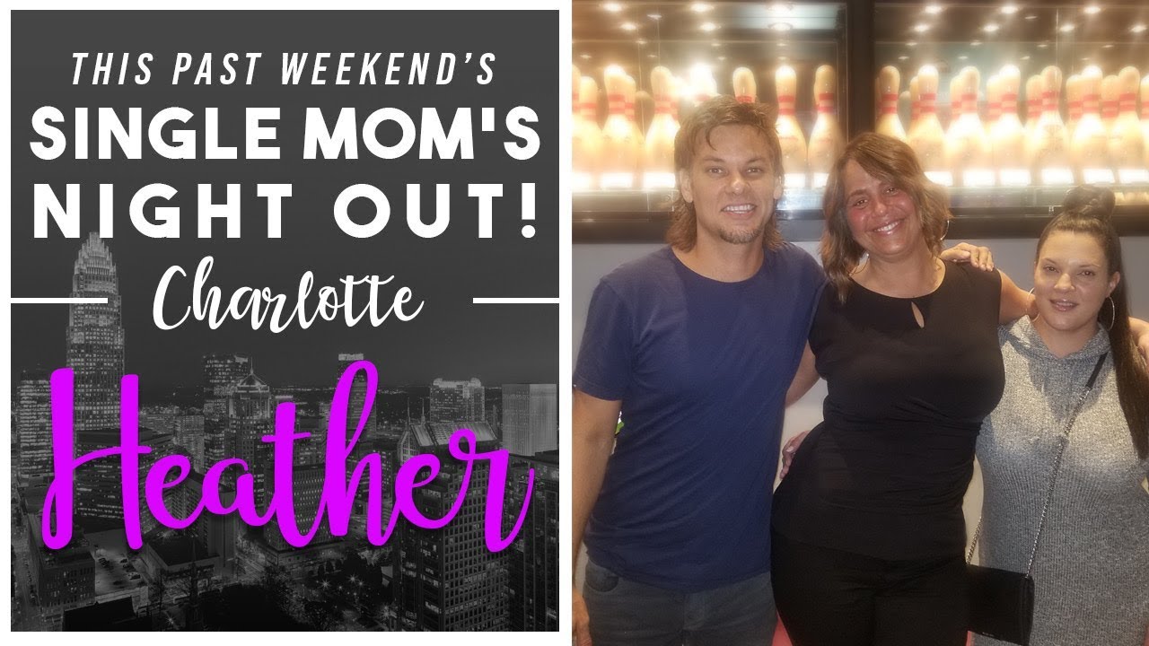 Single Mom's Night Out - Charlotte | This Past Weekend w/ Theo Von ...