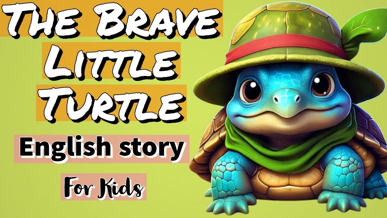 The Brave Little Turtle | Kids Bedtime stories | Fairytale Stories ...