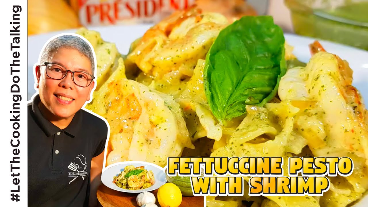 How to Cook Fettuccine Pesto with Shrimp | Filipino Cooking - YouTube