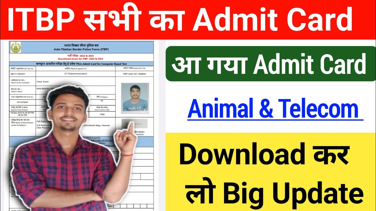 ITBP सभी पोस्ट का Admit Card Download Now Telecom & Animal | Admit Card ...