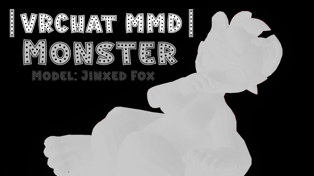|VRChat MMD| Monster - YouTube