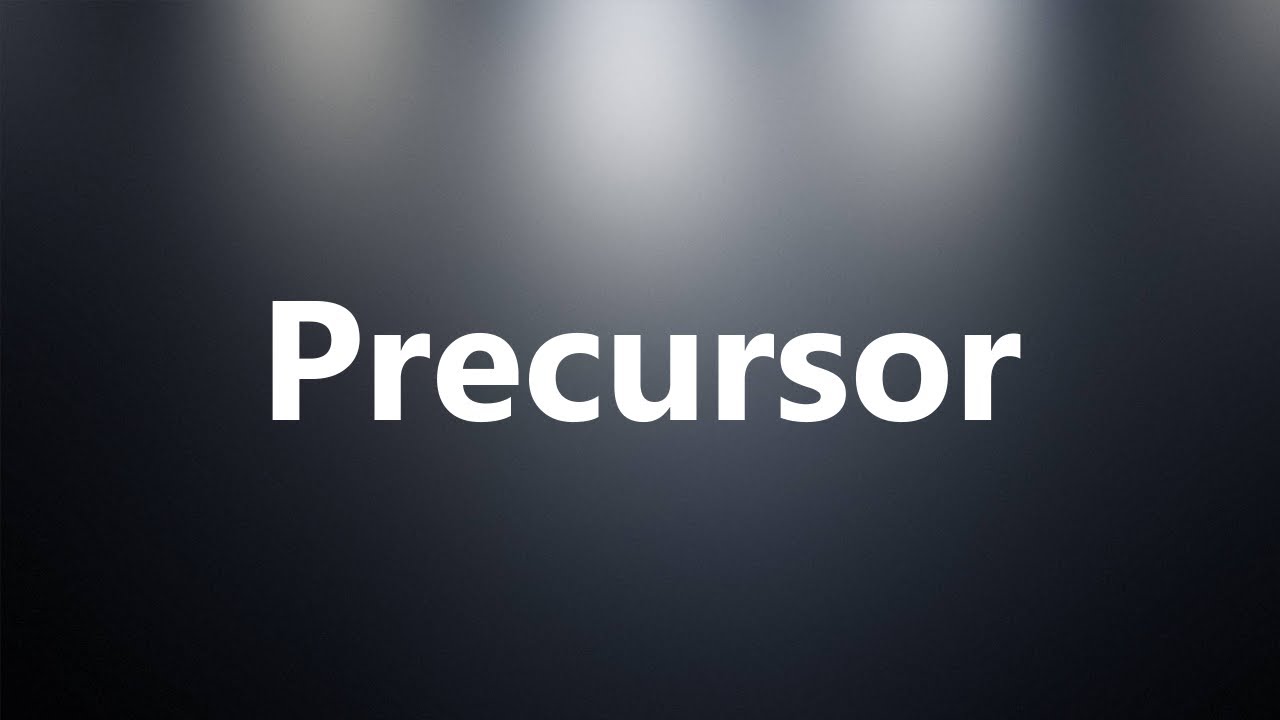 Precursor - Medical Meaning and Pronunciation - YouTube