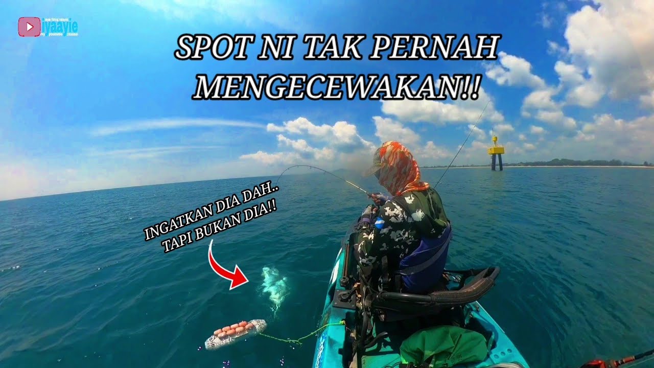 MANCING DI SPOT FAVOURITE BERSAMA (VLUQ) KAYAK FISHING MALAYSIA (VLOG ...