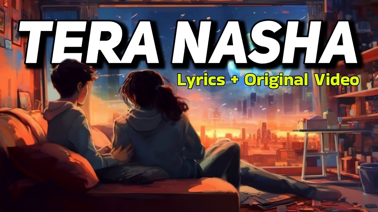 Tera Nasha full song - T series #song - YouTube