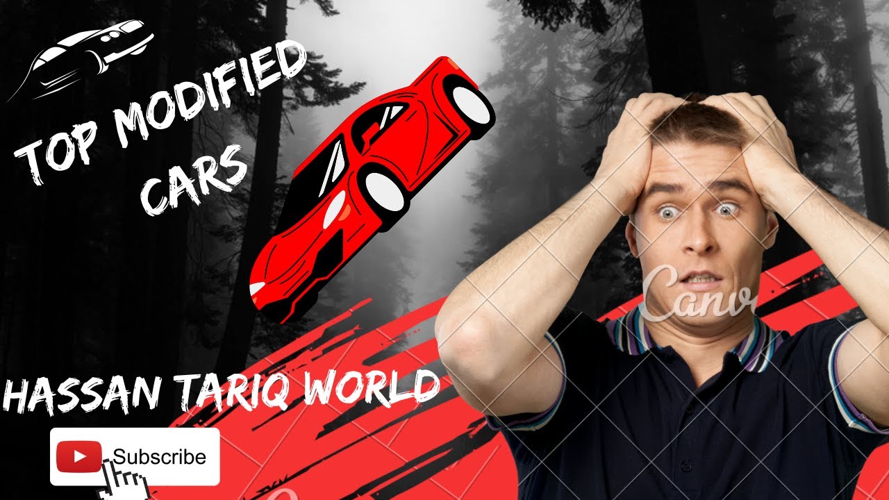 Best modified cars | Top car modifications | Top 10 Modified cars| Most ...