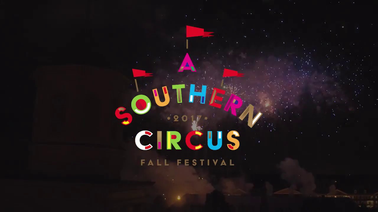 A Southern Circus: Fall Festival 2017 Highlights - YouTube