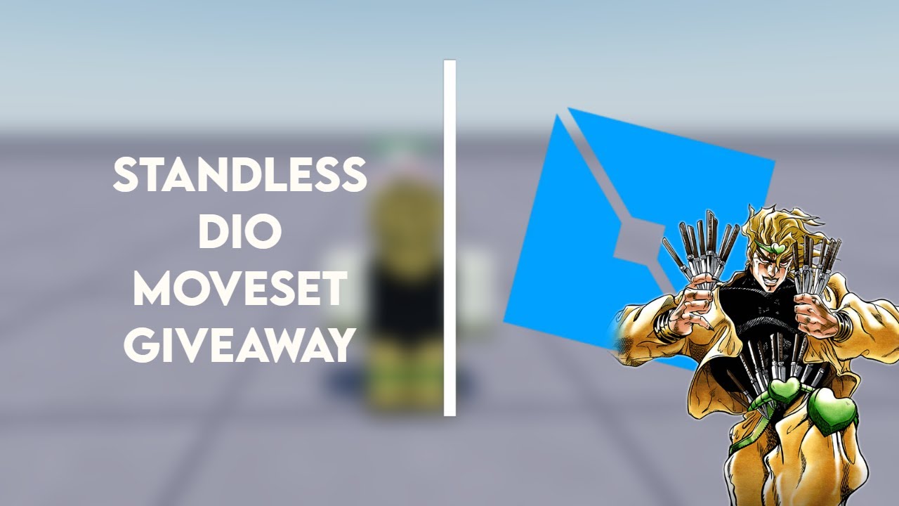 Standless Dio Moveset GIVEAWAY | Roblox Studio - YouTube