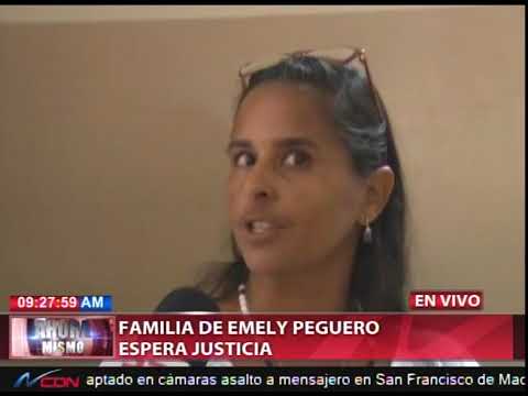 Familia de Emely Peguero espera justicia - YouTube