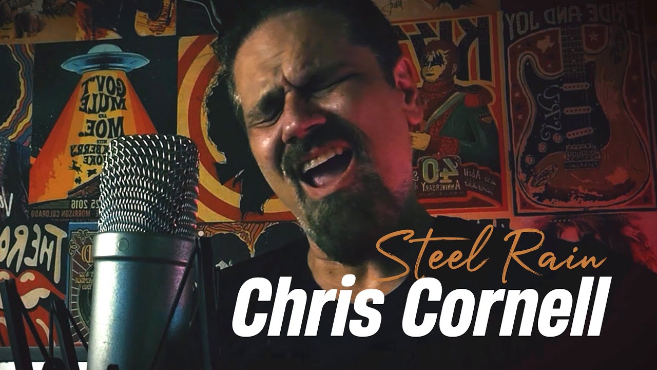 CHRIS CORNELL - STEEL RAIN (COVER) - YouTube