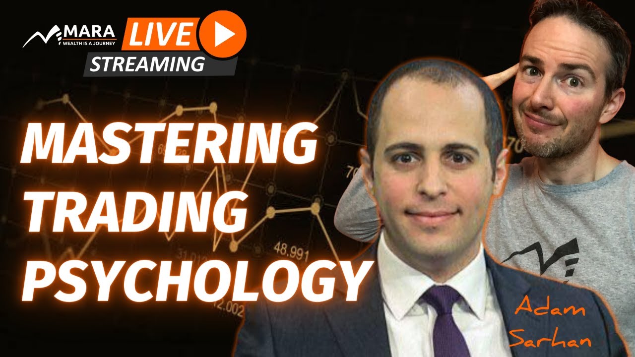 Mastering Market and Trading Psychology with Adam Sarhan - YouTube