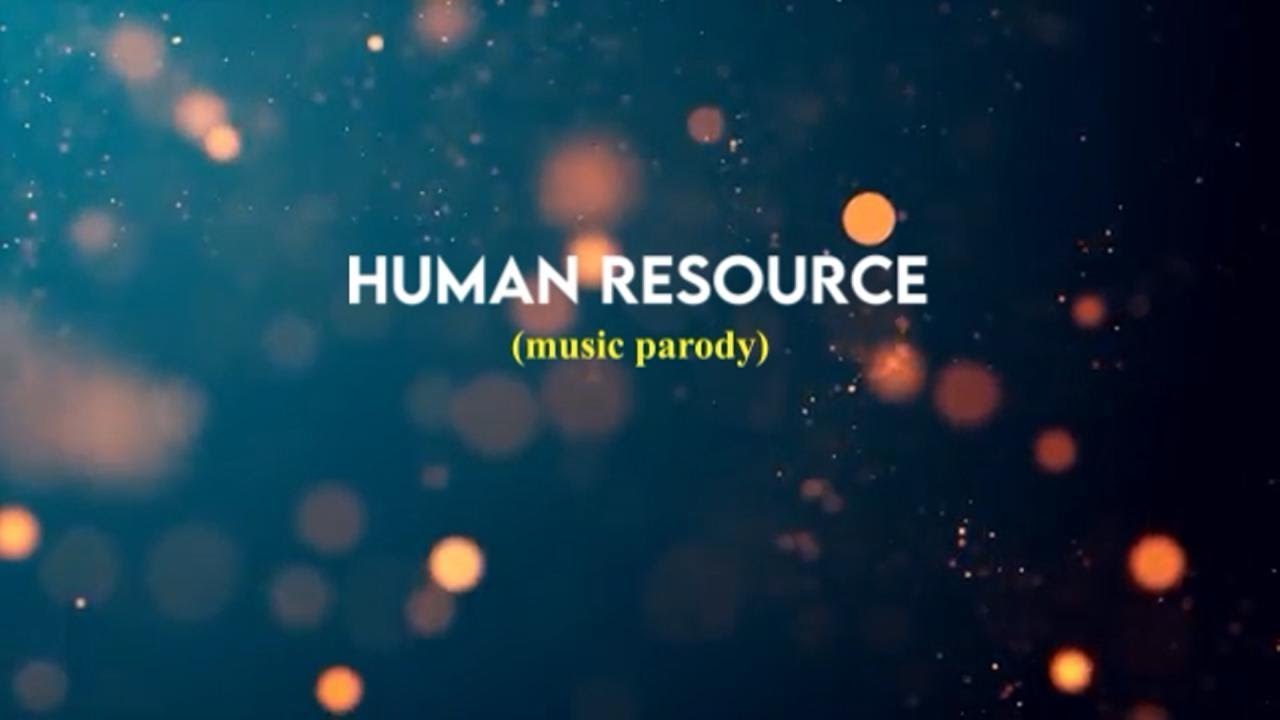 Music Video Parody(Human Resource) - YouTube