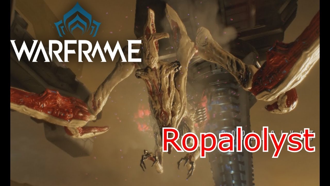Warframe - Ropalolyst (Spoiler Story Mission and Boss Fight) - YouTube