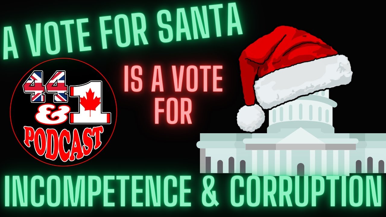 Santa isn't real AND the government SUCKS! - Episode 85 - 44and1 ...