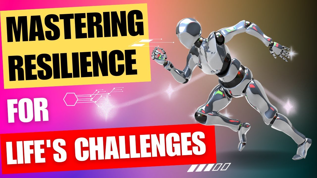 Embrace Resilience : Unleash Your Inner Strength | Mastering Resilience ...