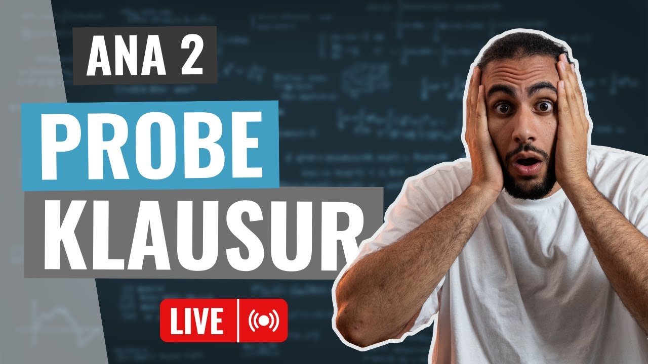 ANA 2 für Ingenieure PROBE/ALTKLAUSUR Livestream - YouTube