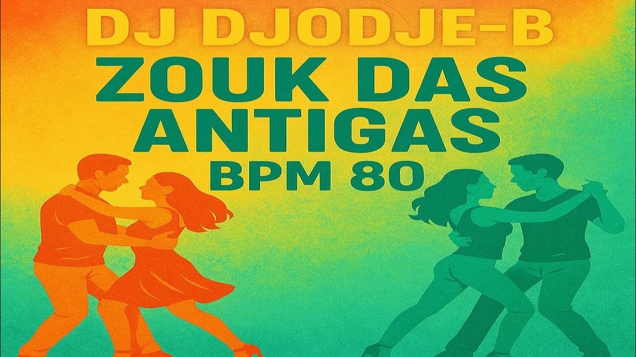 DJ DjoDje-B (Zouk das Antigas Vol. 1 - BPM 80) | As Melhores - YouTube