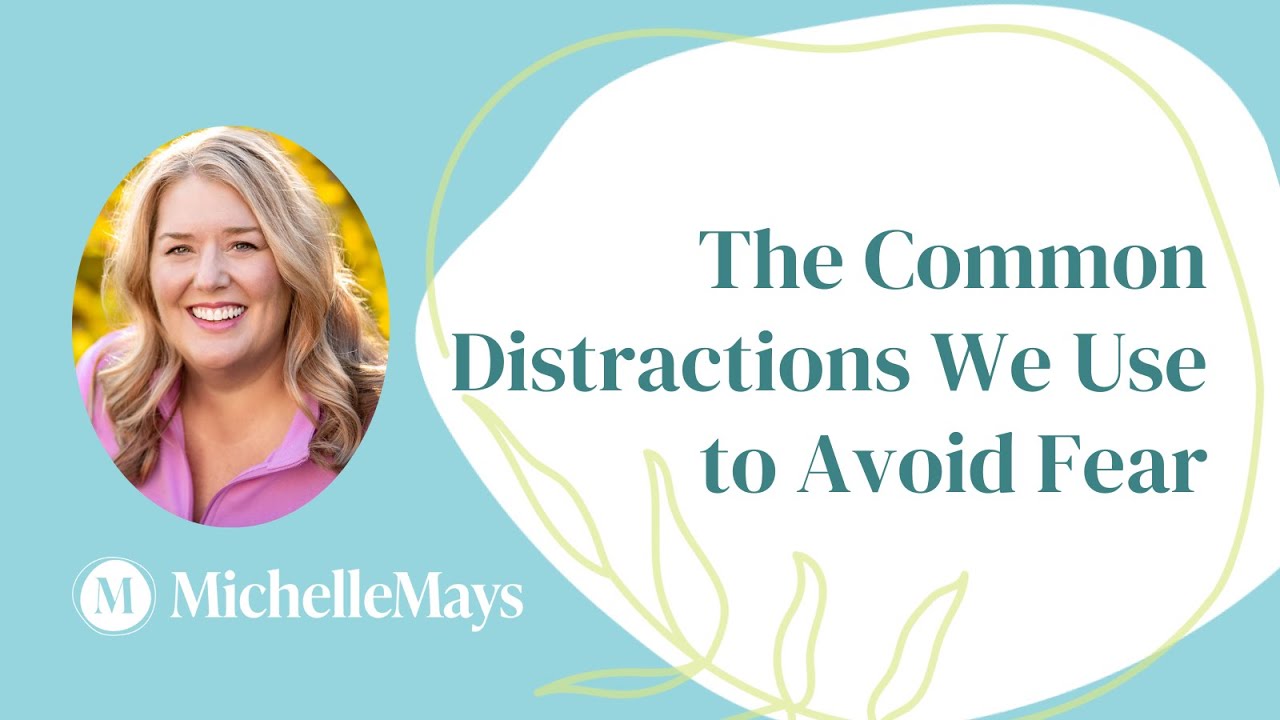The Common Distractions We Use to Avoid Fear - YouTube