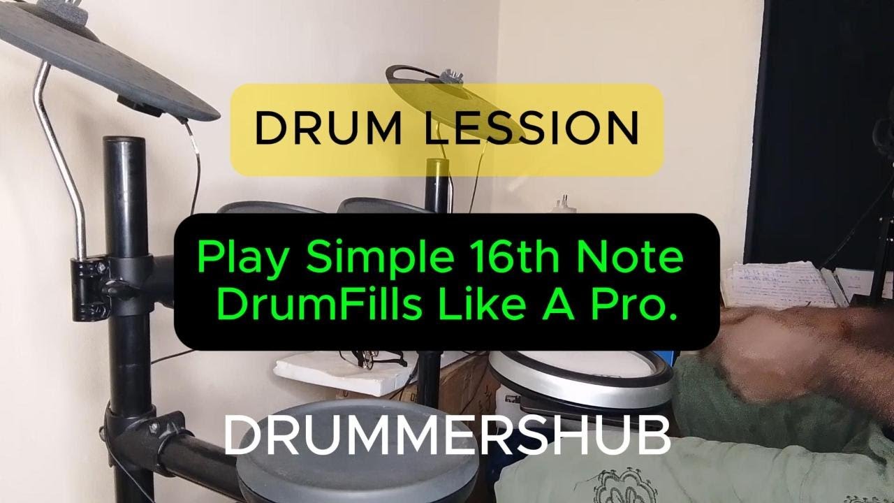 How To Play 16th Note Drum Fill | Drum Lesson - YouTube