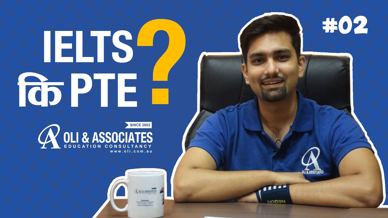IELTS Vs PTE In Nepali Which One Should You Choose Oli ielts-vs-pte-in-nepali-which-one-should-you-choose-oli