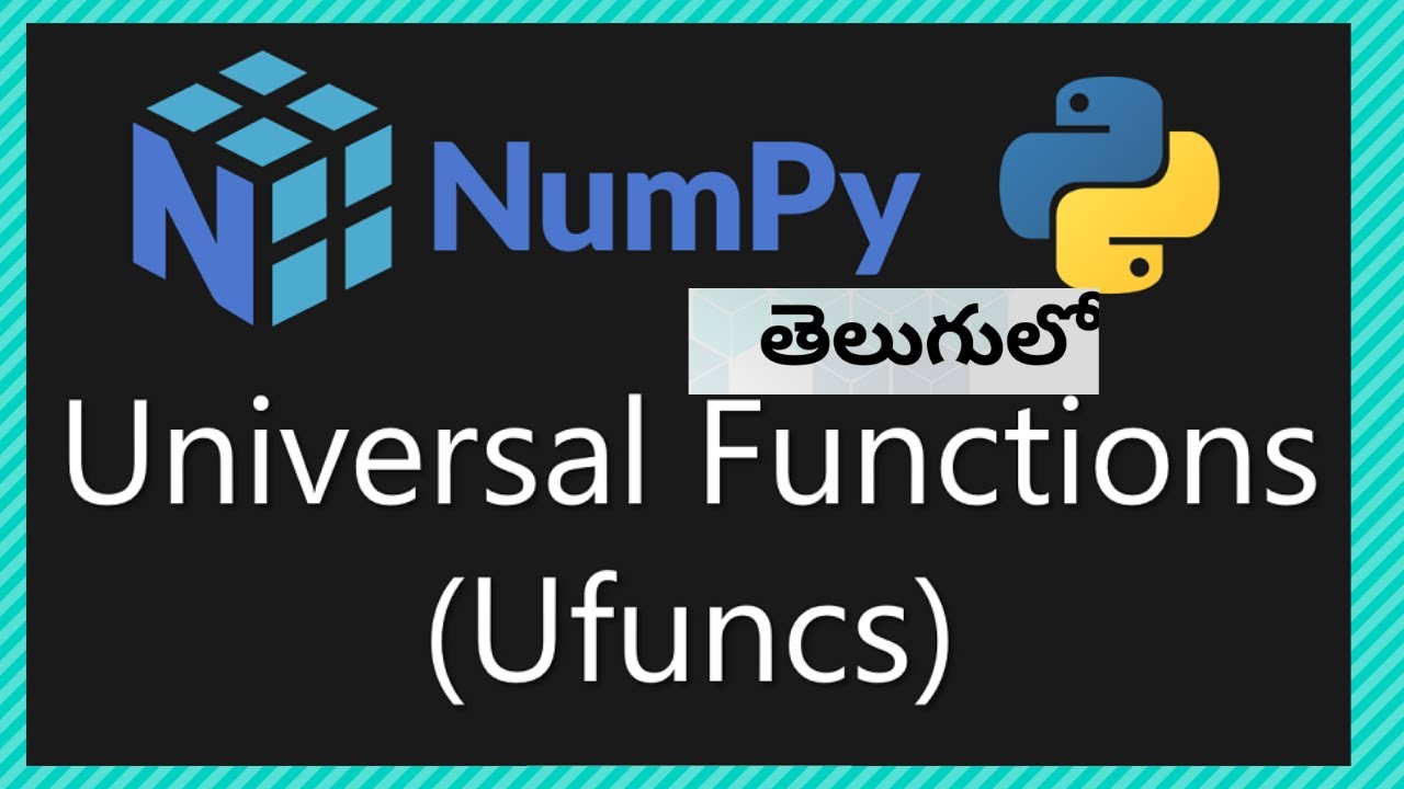 Numpy Operiations And Universal Functions In Telugunumpy Ufuncpython Tutorial For Beginners 6617