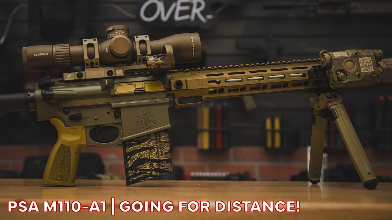 PSA M110-A1 Part 2: Going for Distance! - YouTube