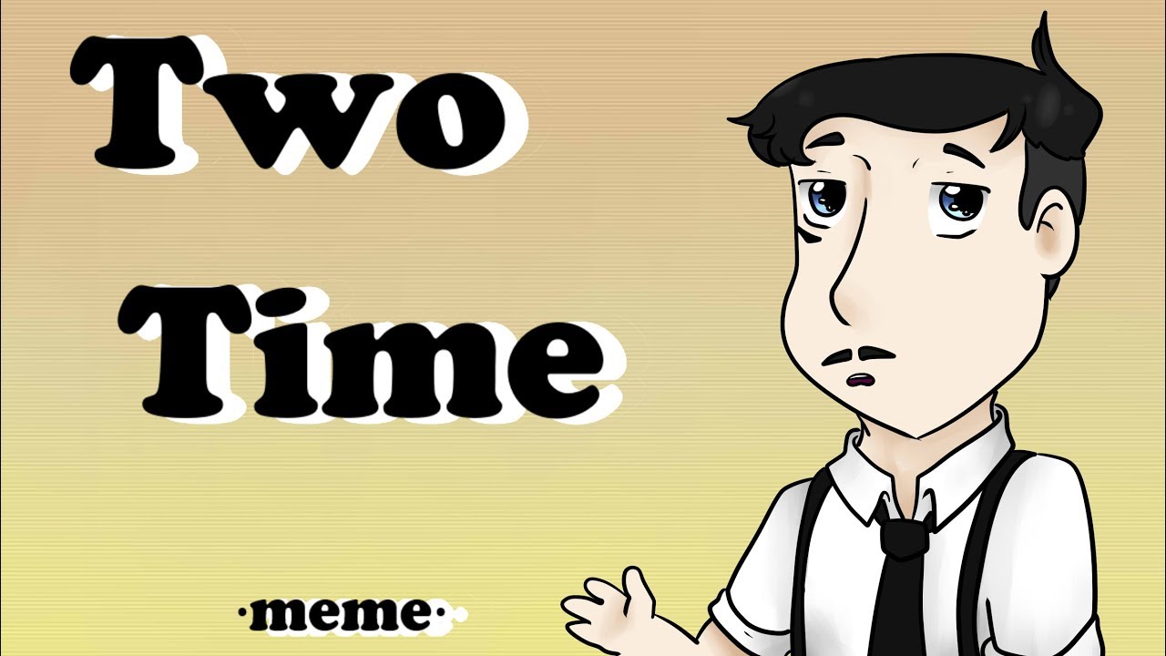 [OLD] two time meme || Cod zombies - YouTube