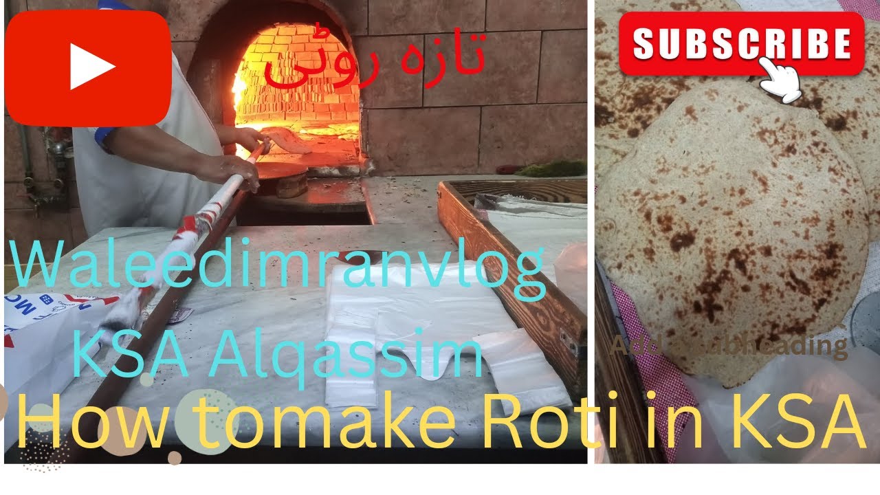 How to make Roti chapati in Buraydah Fresh Roti Pakistani Hindi ...