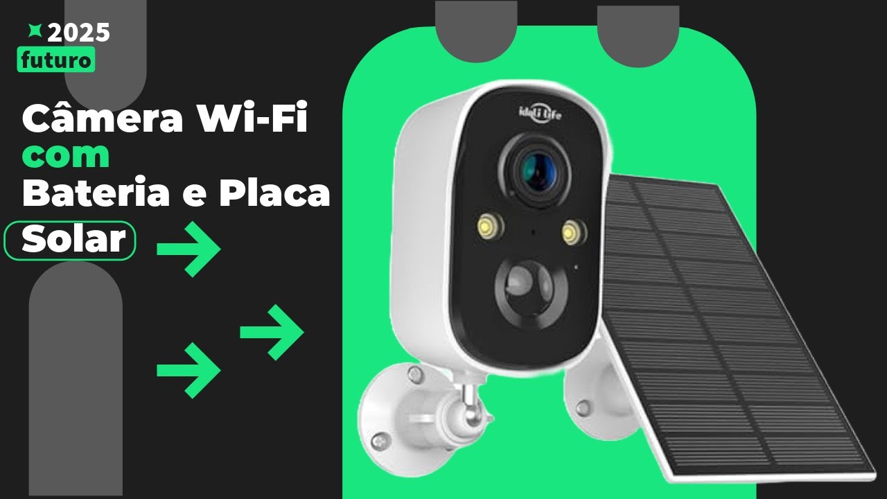 Câmera Wi-Fi com Bateria e Placa Solar: Segurança Total, Sem Fios ou ...