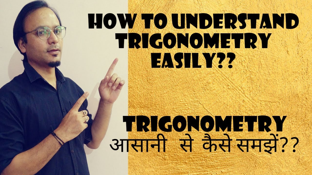 || Easy Way To Understand Trigonometry || Basics Of Trigonometry ...