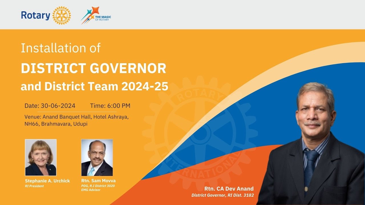 Installation Ceremony of the District Governor and District Team | 30. ...