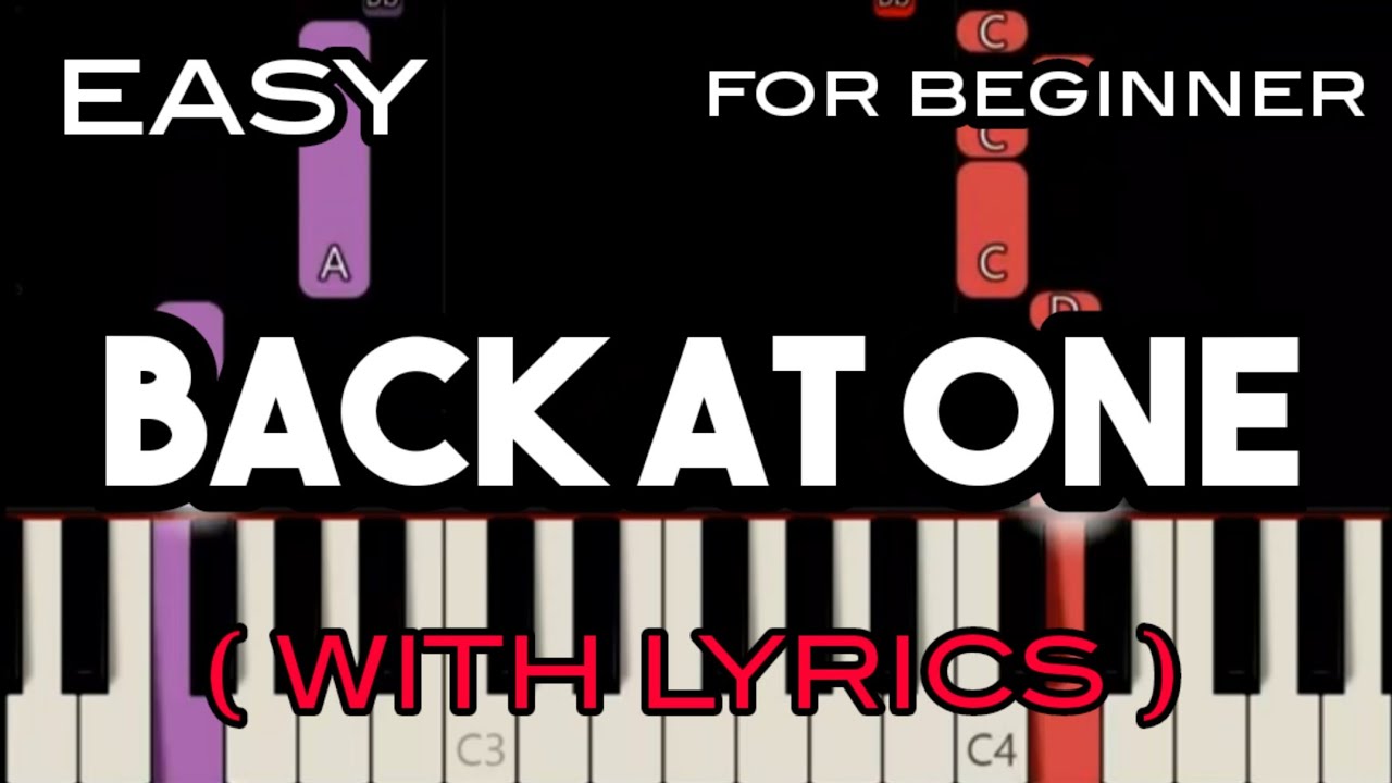 BACK AT ONE ( LYRICS ) - BRIAN MCKNIGHT | SLOW & EASY PIANO - YouTube