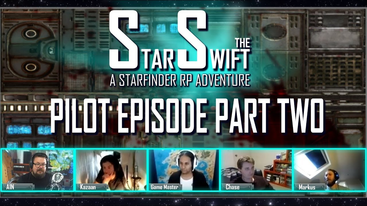 Starswift Actual play RPG Starfinder session two - YouTube