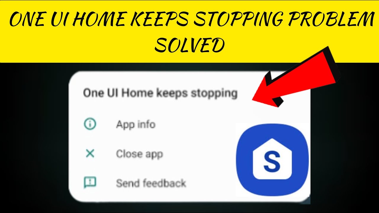 How To Solve One UI Home Keeps Stopping(Samsung) Problem || Rsha26 ...