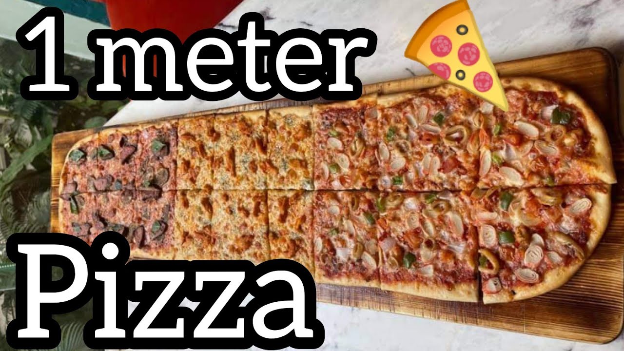 Pizza||1meter||first time in Bangladesh 🍕 - YouTube