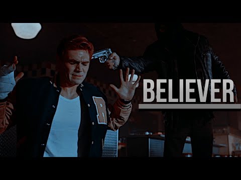 Riverdale — Believer