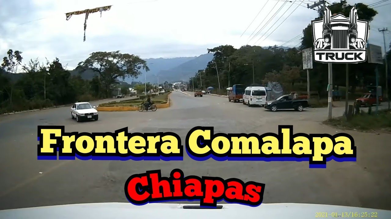 llegando a frontera Comalapa Chiapas!!! - YouTube