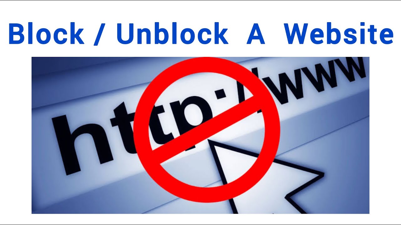 Block / Unblock A Website on Your Laptop or PC - YouTube