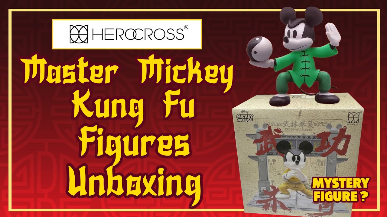 Master Mickey Blind Box Series by Herocross - Kung Fu Figure Unboxing ...