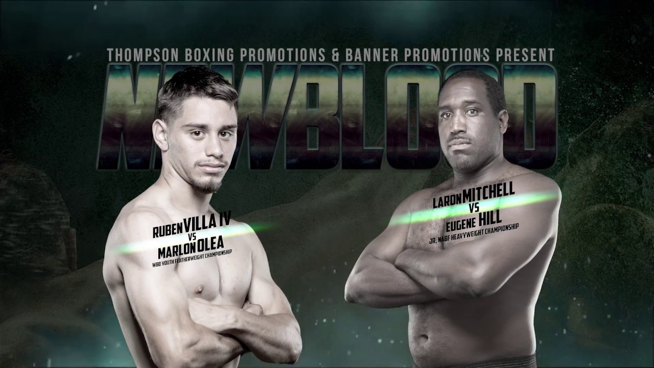 Thompson Boxing & Banner Promotions Present 'NEW BLOOD" April 14, 2018 ...