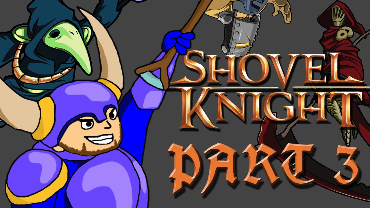 Let's Play Shovel Knight Part 3 - The Troupple King - YouTube
