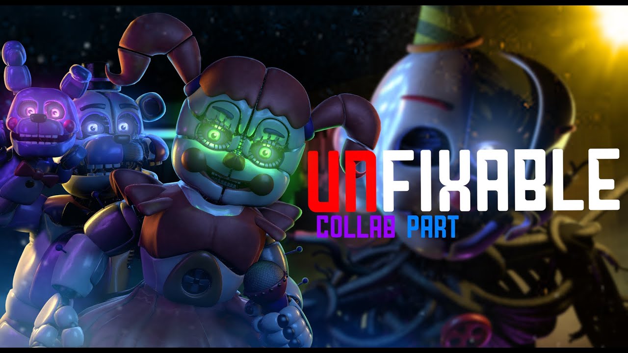 [FNAF/B3D/C4D] Unfixable | Collab Parts For @Draxion_vra_official - YouTube